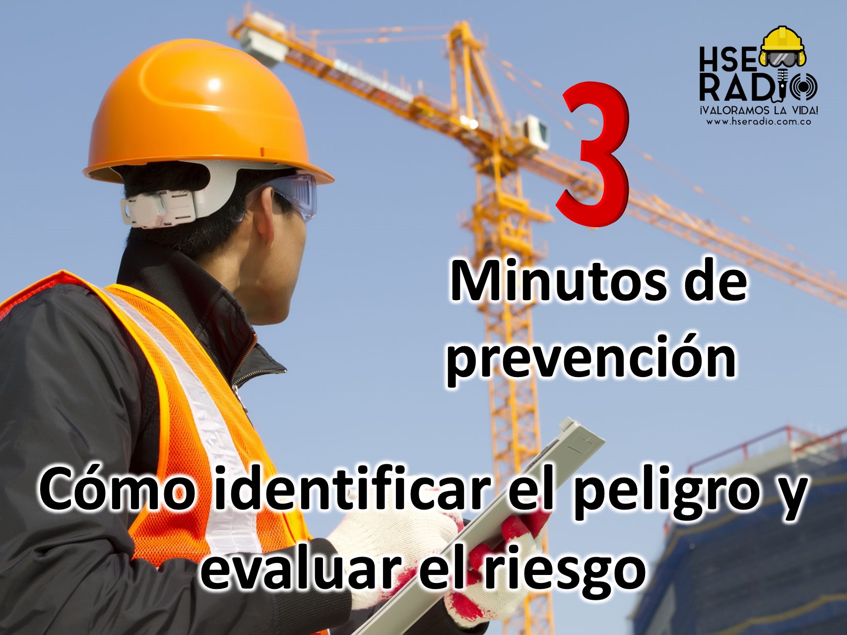 Tres minutos de prevención; Cómo identificar el peligro y evaluar el ...